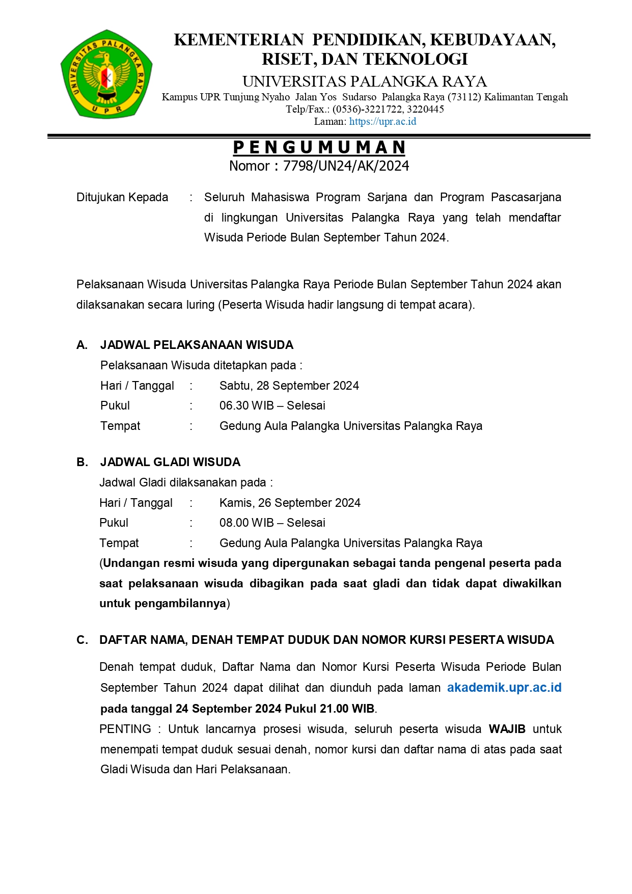 PENGUMUMAN : JADWAL GLADI WISUDA DAN TANGGAL PELAKSANAAN WISUDA UPR ... PENGUMUMAN : JADWAL GLADI WISUDA DAN TANGGAL PELAKSANAAN WISUDA UPR ...